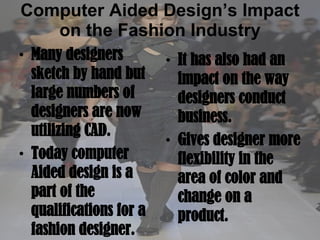 Computer Aided Design (Cad) For Fashion | PPT