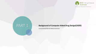 Computer aided-drug-design-boc sciences | PPTX