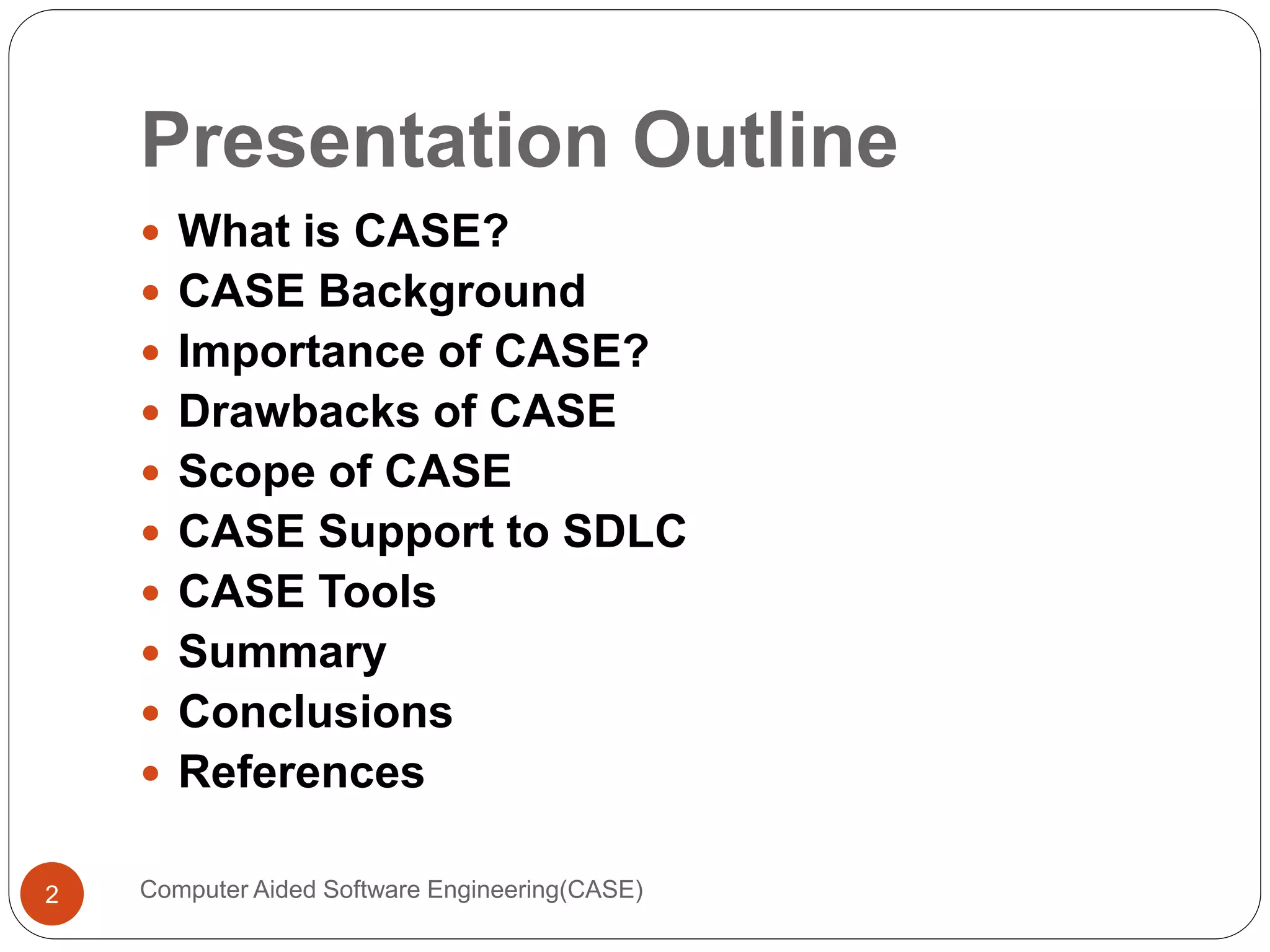 Computer Aided Software Engineering Nayab Awan | PPTX