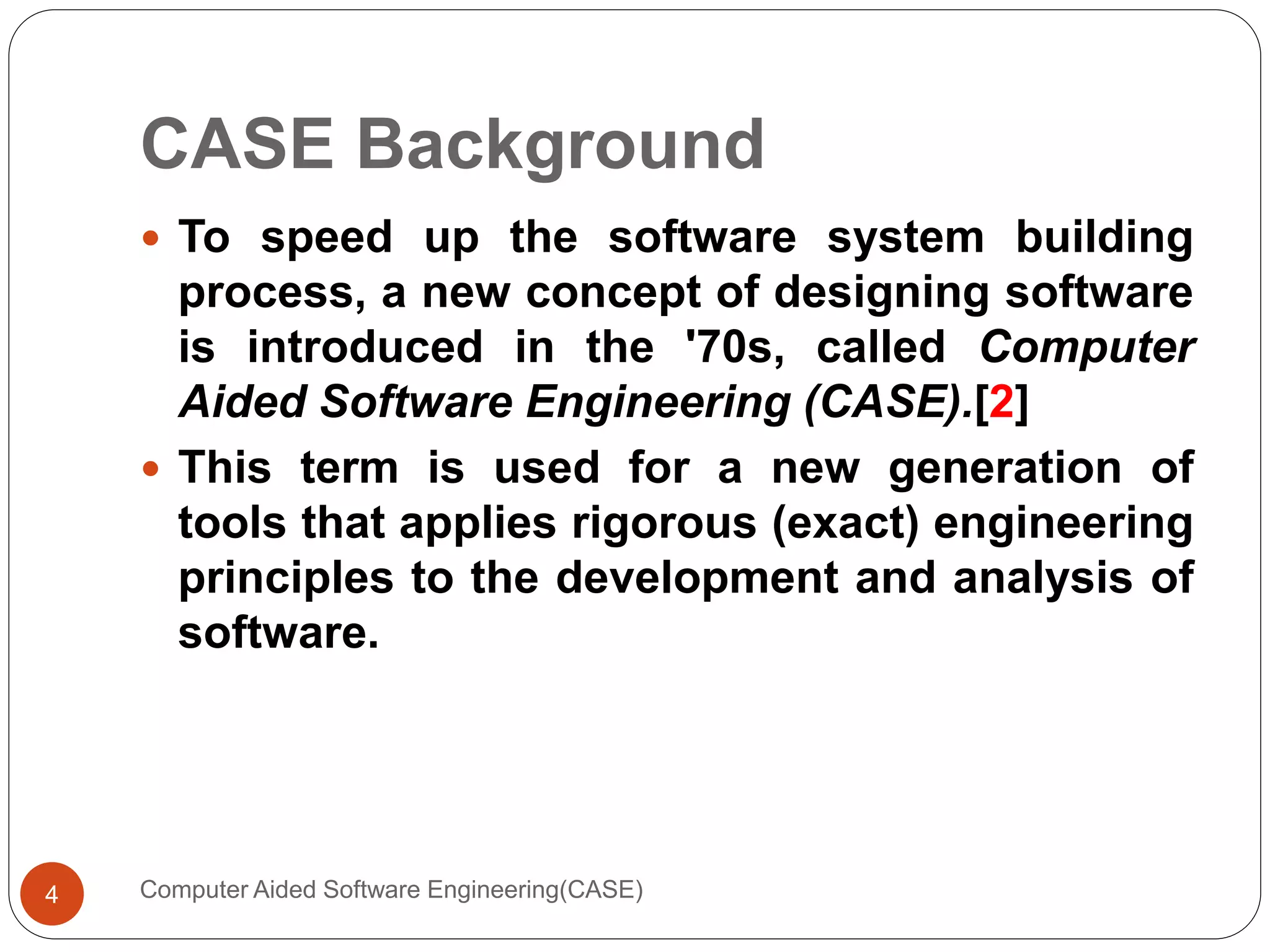 Computer Aided Software Engineering Nayab Awan | PPTX