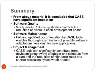 Computer Aided Software Engineering Nayab Awan | PPTX