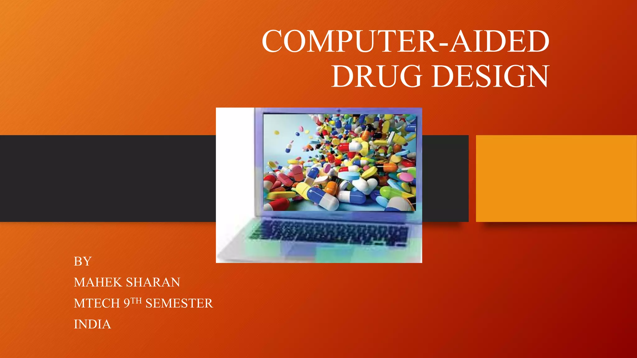 Computer aided drug design | Bioinformatics | PPTX