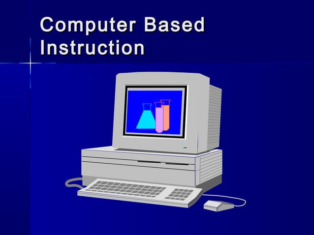Computer assisted-instruction | PPT