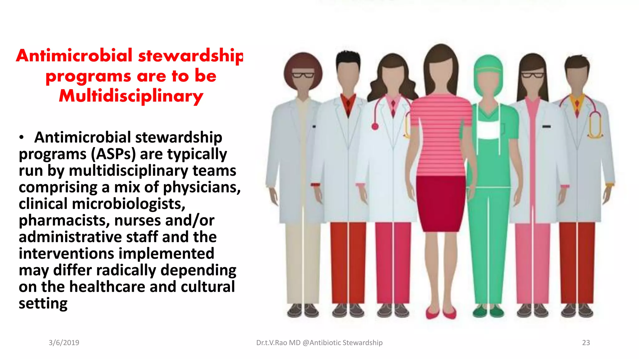 ANTIBIOTIC STEWARDSHIP principles and practice by Dr.T.V.Rao MD | PDF