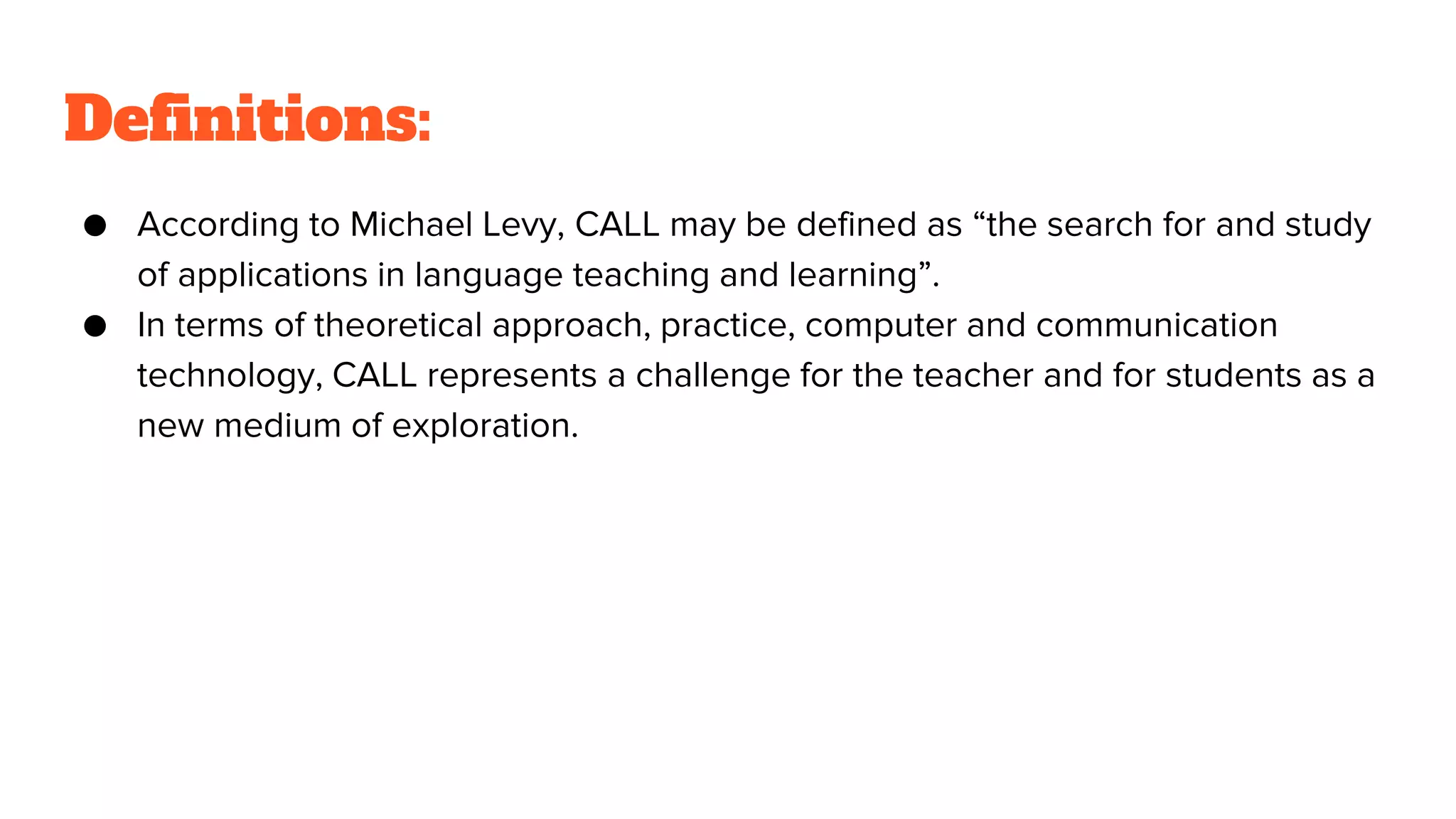 Computer assisted language learning | PPTX | Education