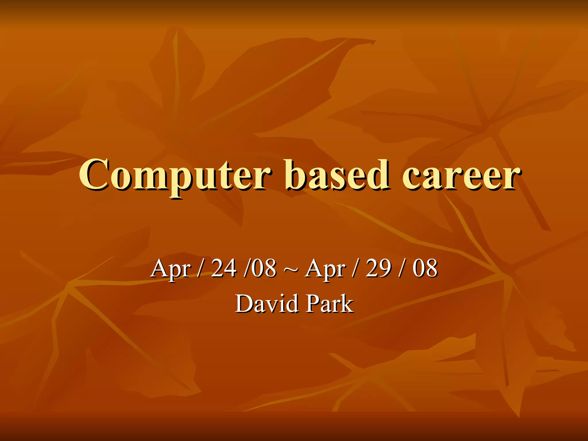 Computer Based Career | PPT