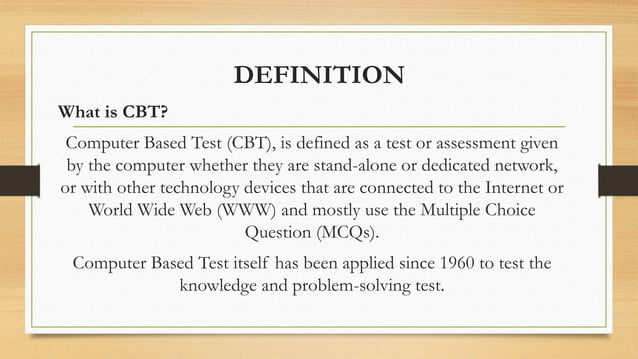 Computer based test designs (cbt) | PPTX