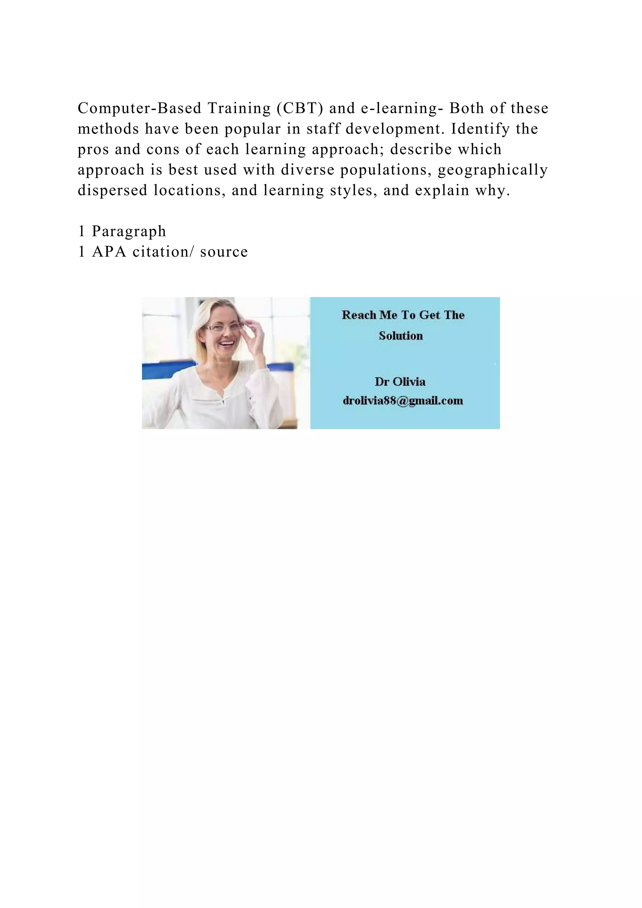 Computer-Based Training (CBT) and e-learning- Both of these methods .docx