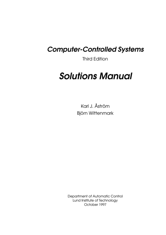 Computer Controlled Systems (solutions manual). Astrom. 3rd edition 1997 | PDF