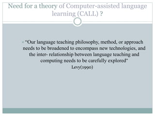 Computer enhanced language learning environments | PPTX