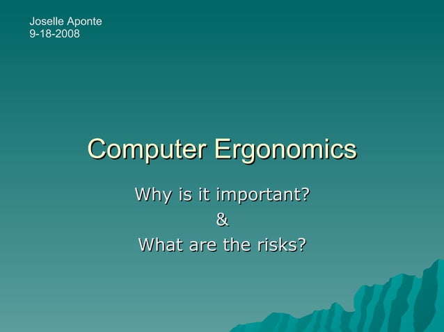 Computer Ergonomics | PPT