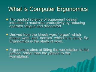 Computer Ergonomics | PPT