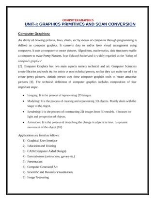 Computer Graphics involves technology to access. The Process transforms and presents information ...