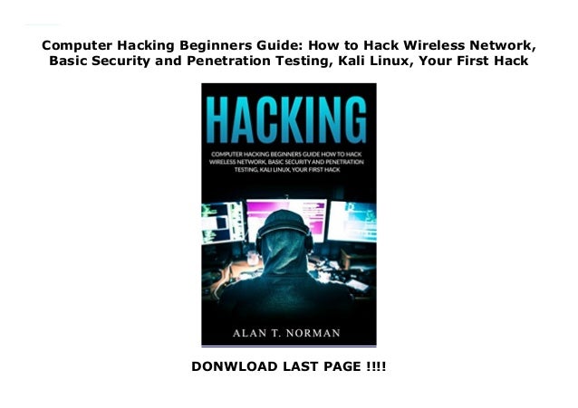 Computer Hacking Beginners Guide How To Hack Wireless Network Basic Security And Penetration 4079
