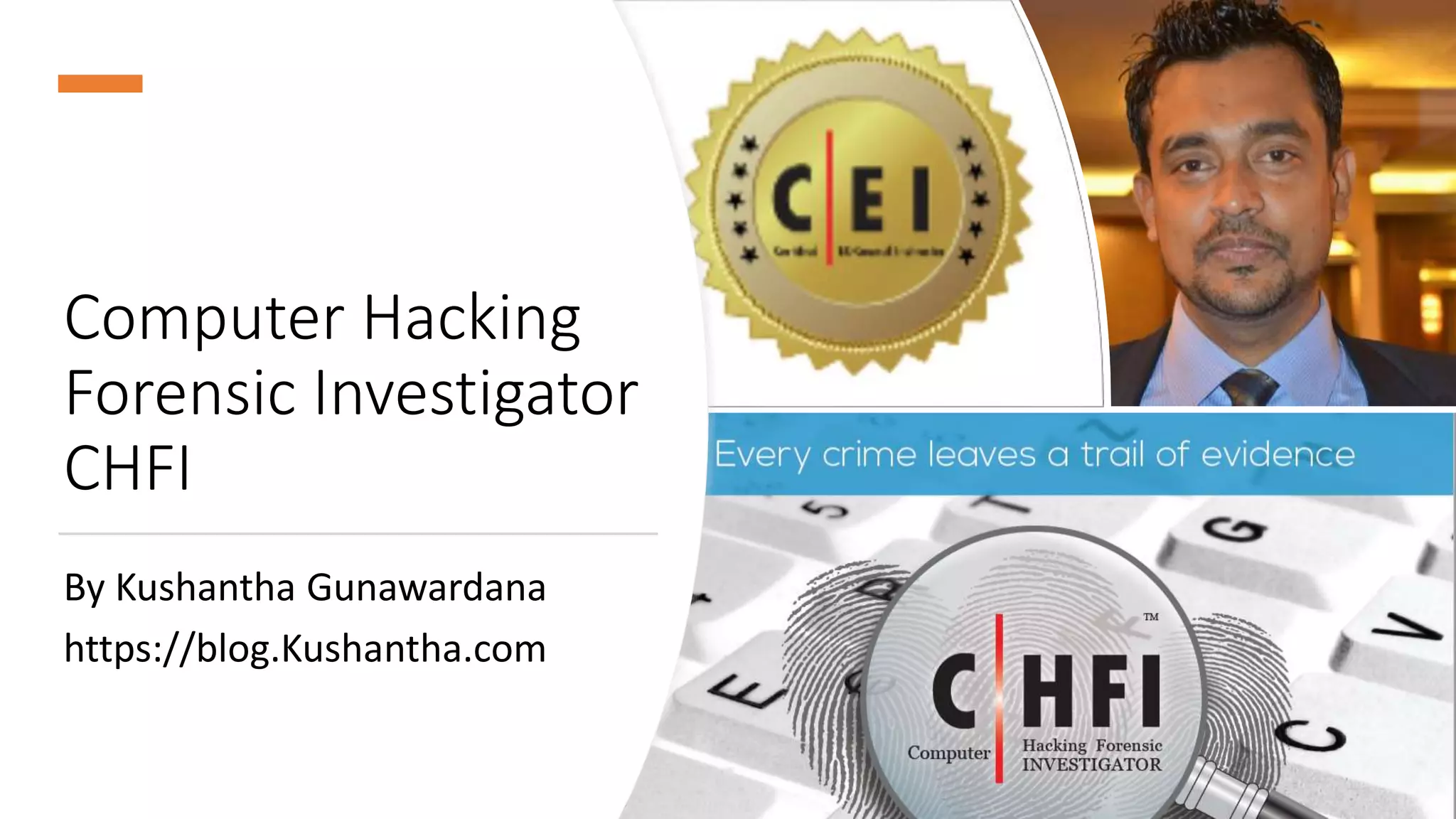 Computer hacking-forensic-investigator | PPTX