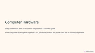 Introduction Computer-Hardware-An-Overview.pptx