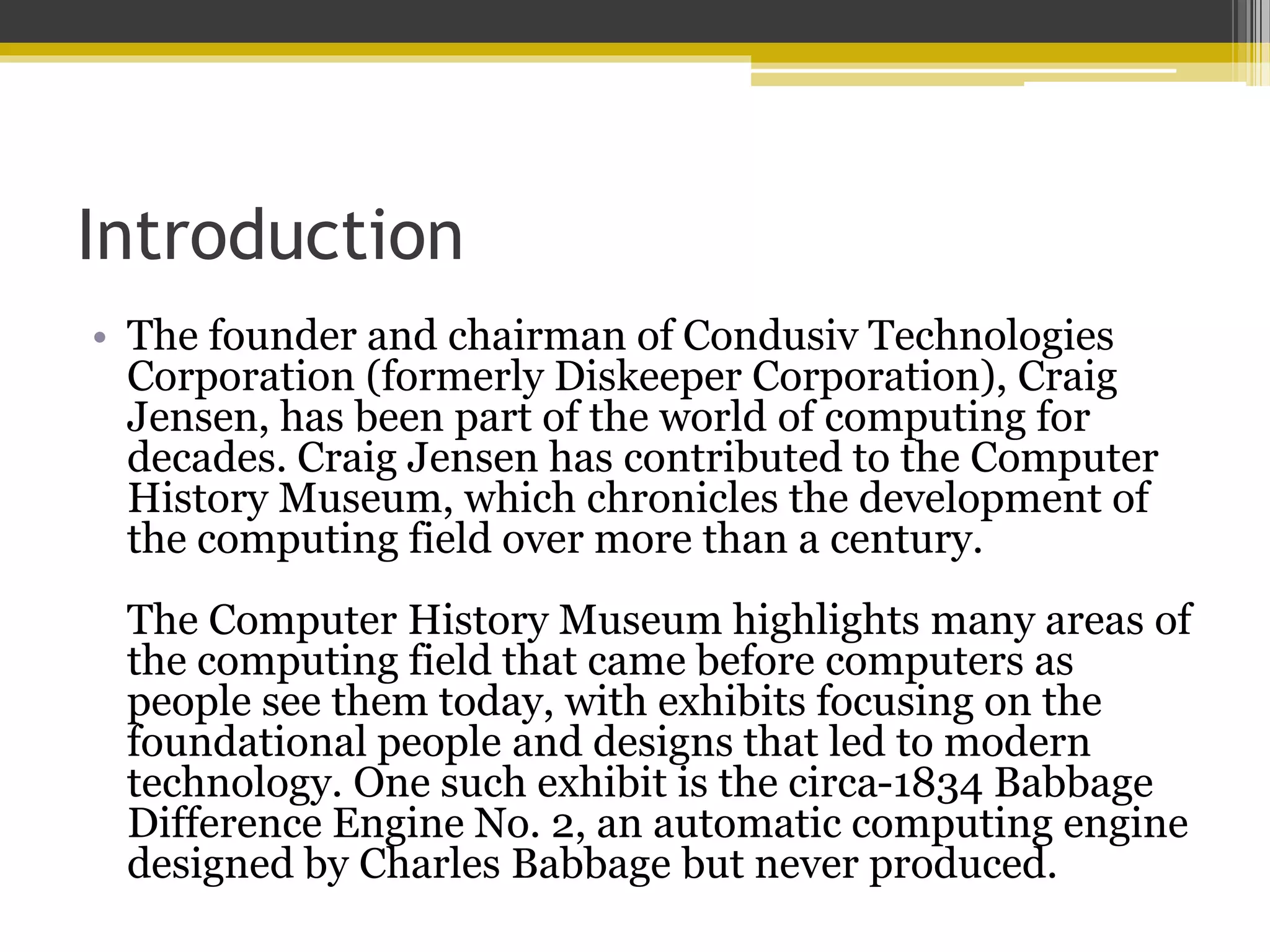 Computer History Museum - Chronicling Computing's Antiquity | PPTX