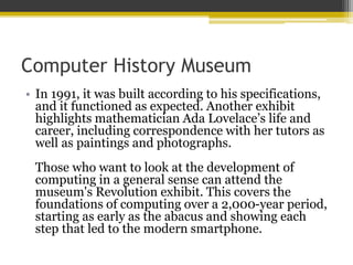 Computer History Museum - Chronicling Computing's Antiquity | PPTX
