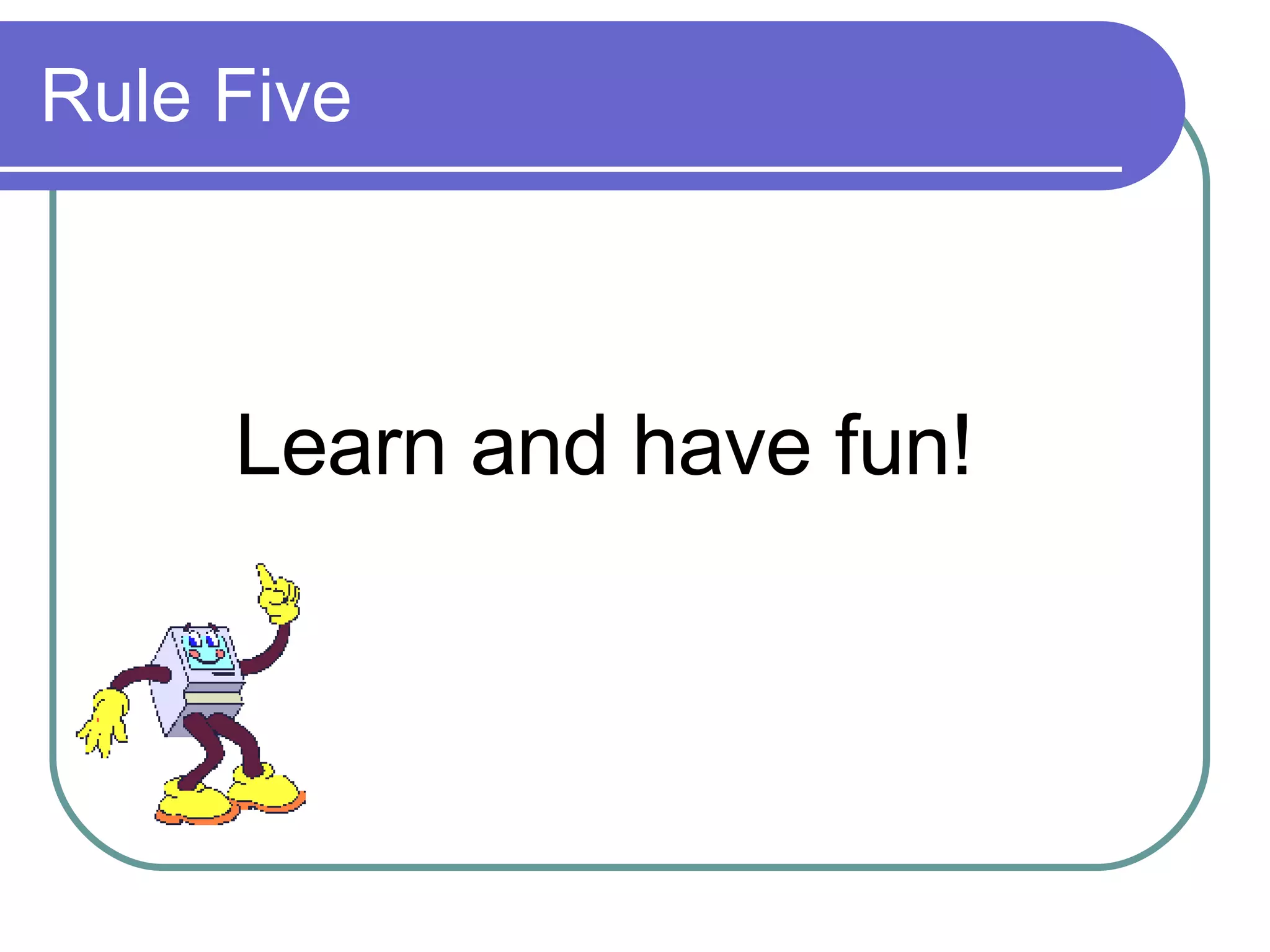 Rules of the Rails | PPT | Computer Peripherals | Computing