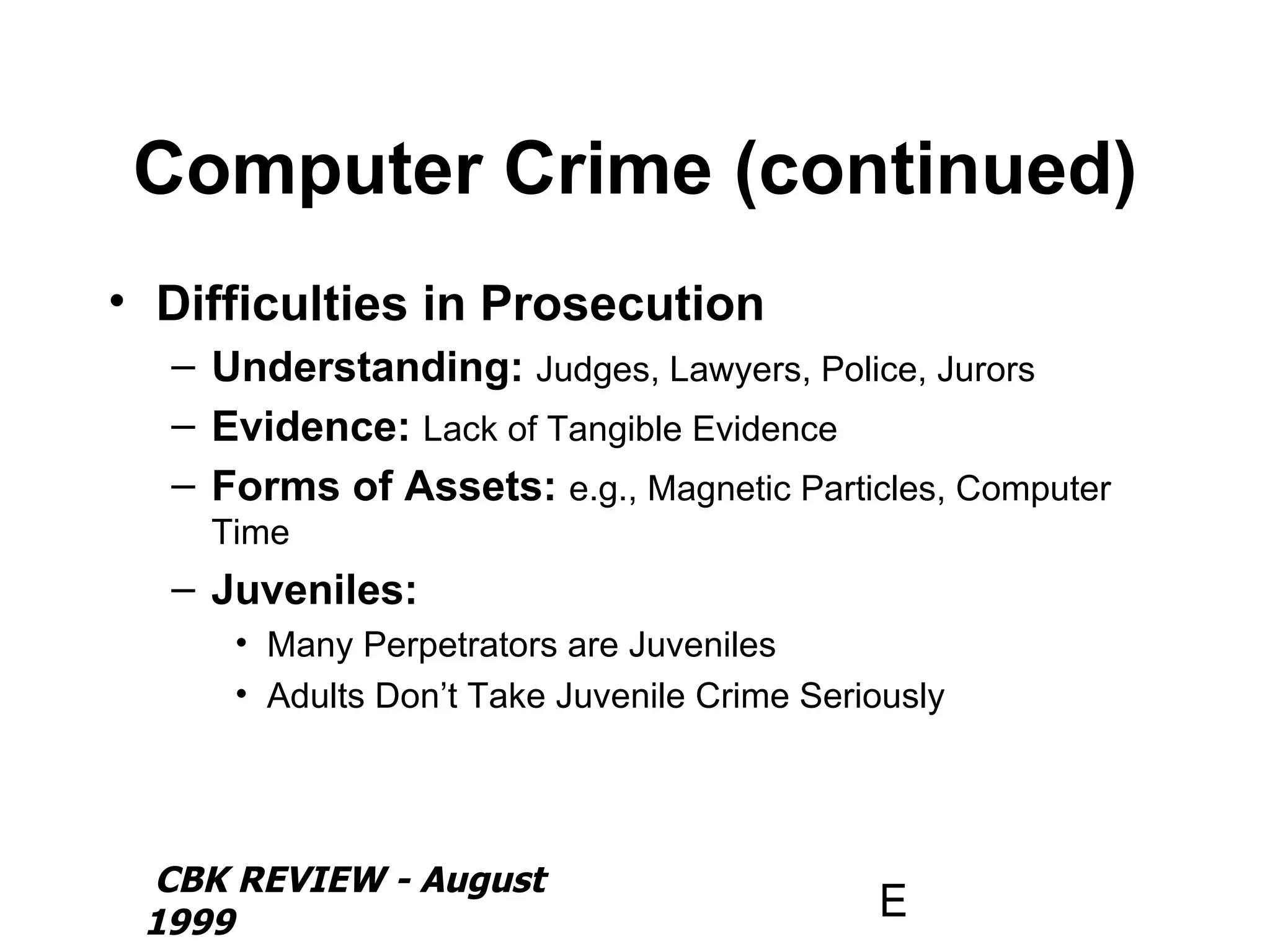 COMPUTER LAW, INVESTIGATION AND ETHICS DOMAIN | PPT