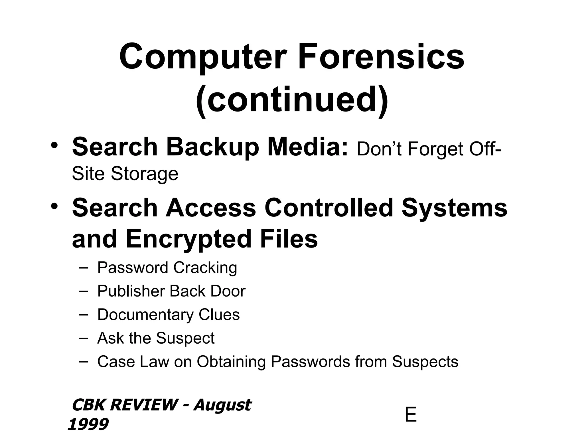 COMPUTER LAW, INVESTIGATION AND ETHICS DOMAIN | PPT