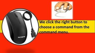 Computer-Mouse and its properties and its uses | PPTX