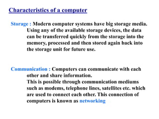Computer, introduction, features, anatomy, | PPT