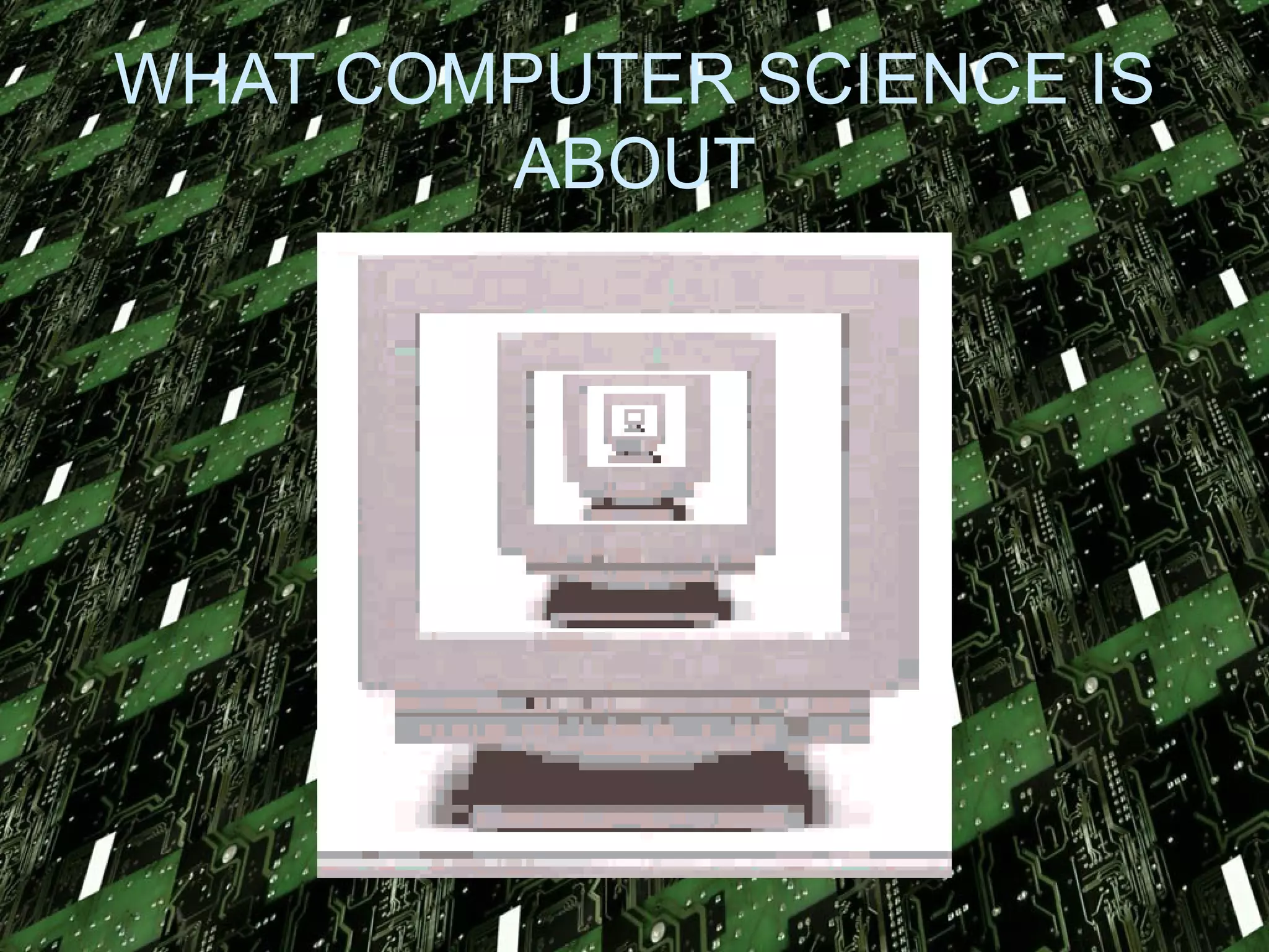 Computer Science | PPT