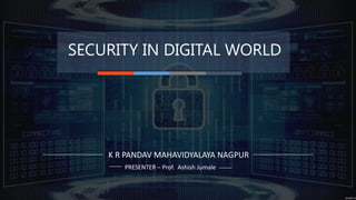 Security in Digital world | PPTX