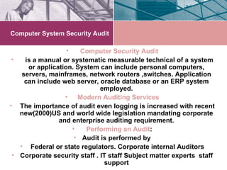computer security audit ,erp audit,software systems audit | PPT