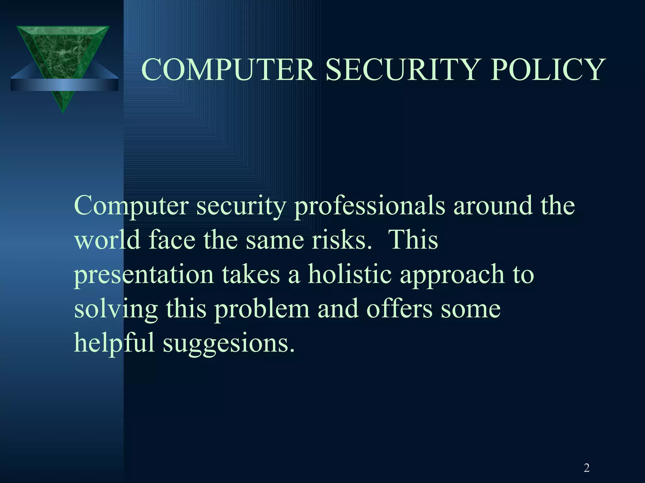 Computer Security Policy D | PPT