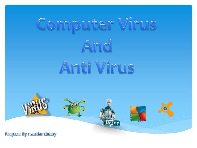 Computer virus and anti virus presentation | PPTX | Infectious Diseases ...