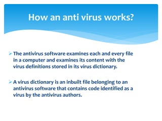 Computer virus and anti virus presentation | PPTX