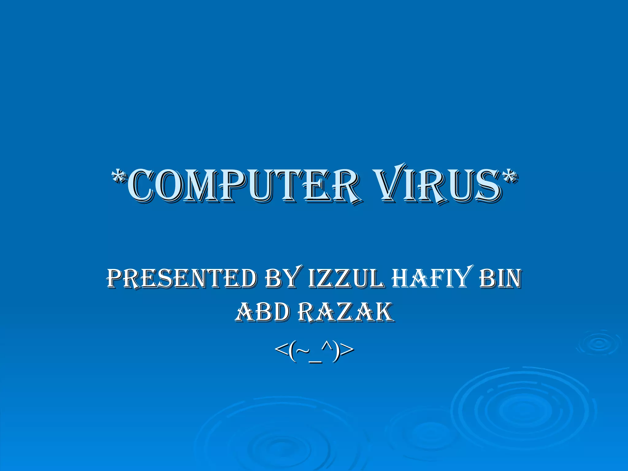 Computer Virus | PPT