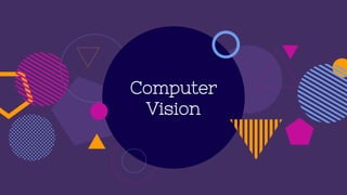 Computer vision | PPTX