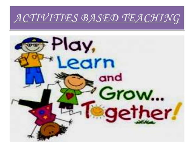 Activity based Teaching learning | PPTX