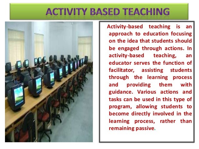 Activity based Teaching learning