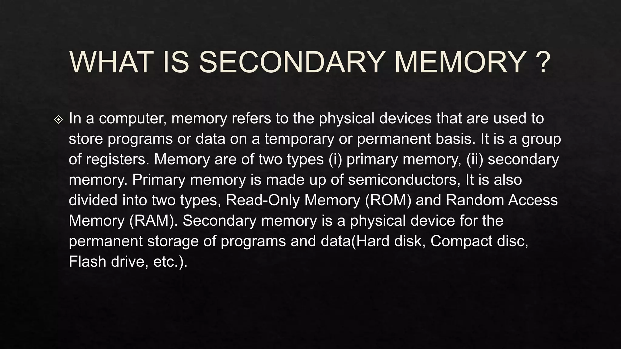 secondary memory | PPTX