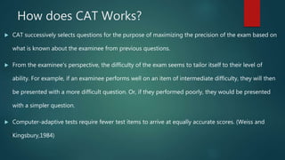 Computer Adaptive Test (cat) | PPTX