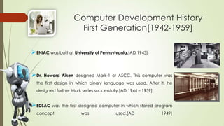 Computer advancement and History | PPTX