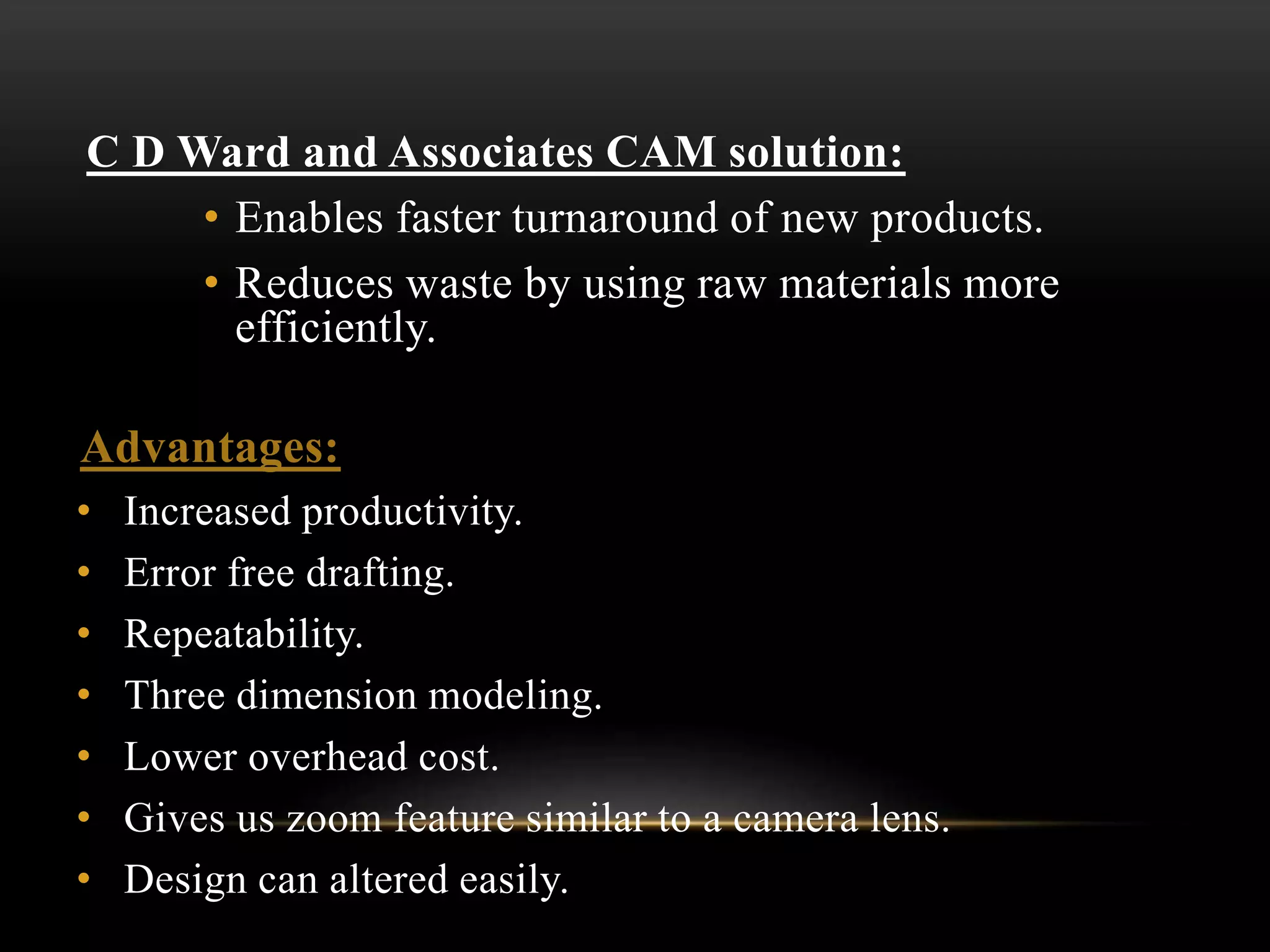 Computer aided design and computer aided manufacturing | PPTX