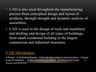 Computer aided design and computer aided manufacturing | PPTX