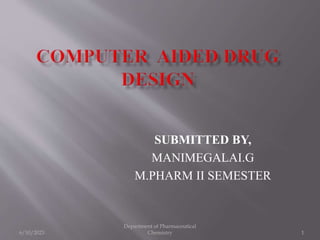 COMPUTER AIDED DRUG DESIGN.pptx