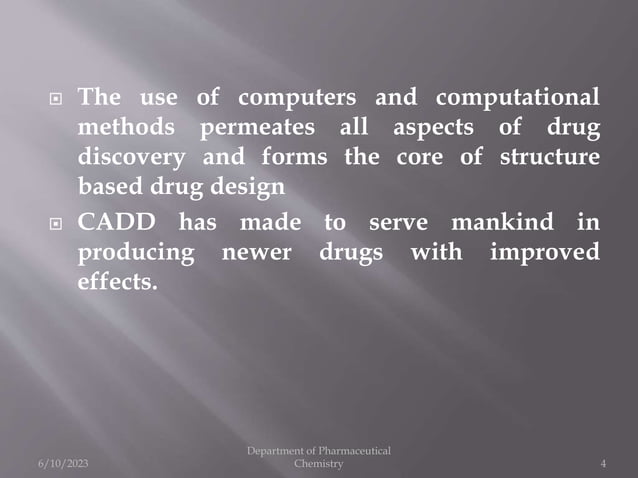 COMPUTER AIDED DRUG DESIGN.pptx | Chemistry | Science