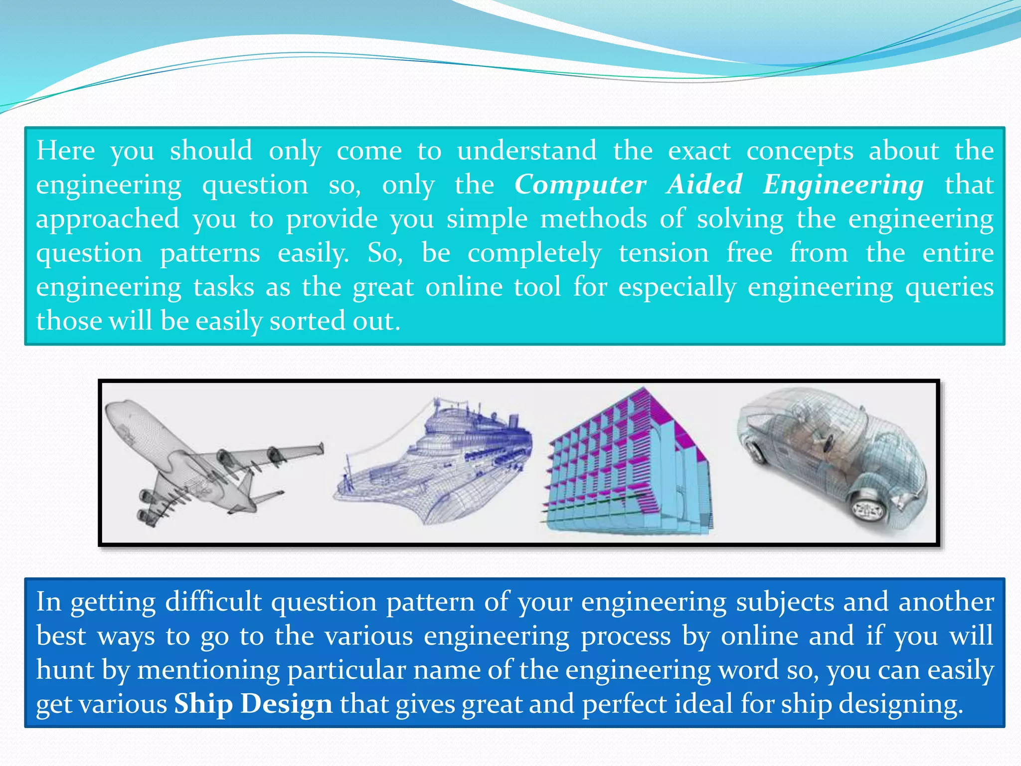 Computer aided engineering, ship design, sim fwd | PPT