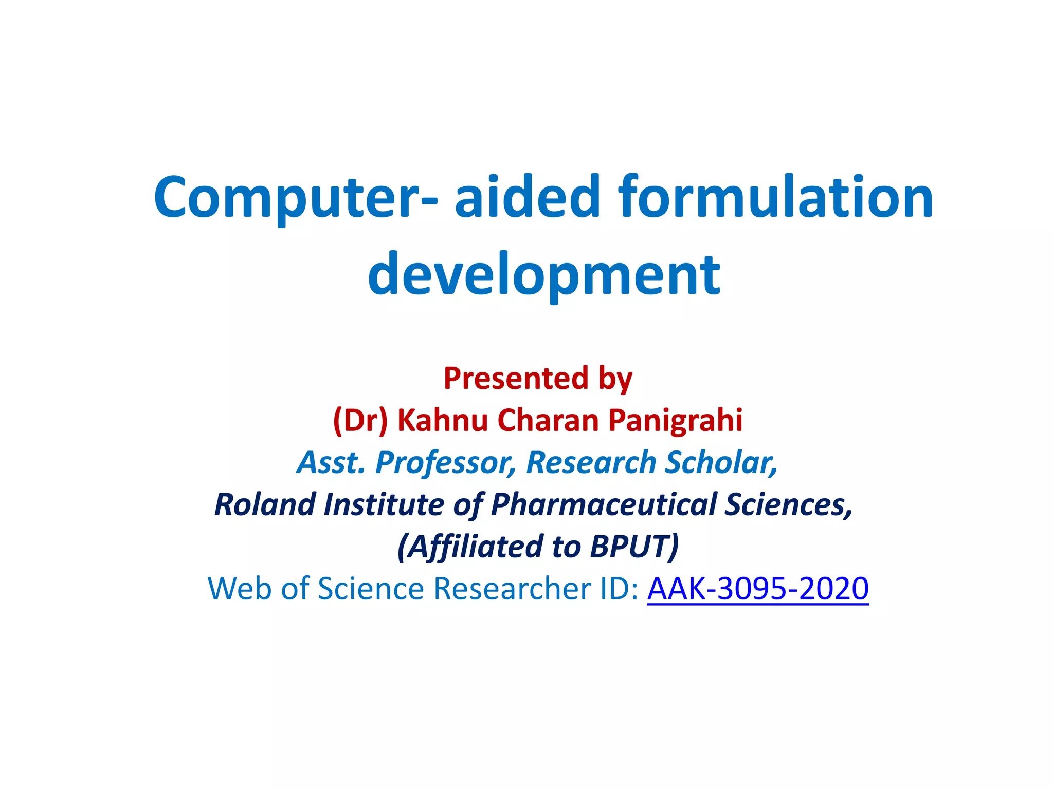 Computer aided formulation development | PPTX