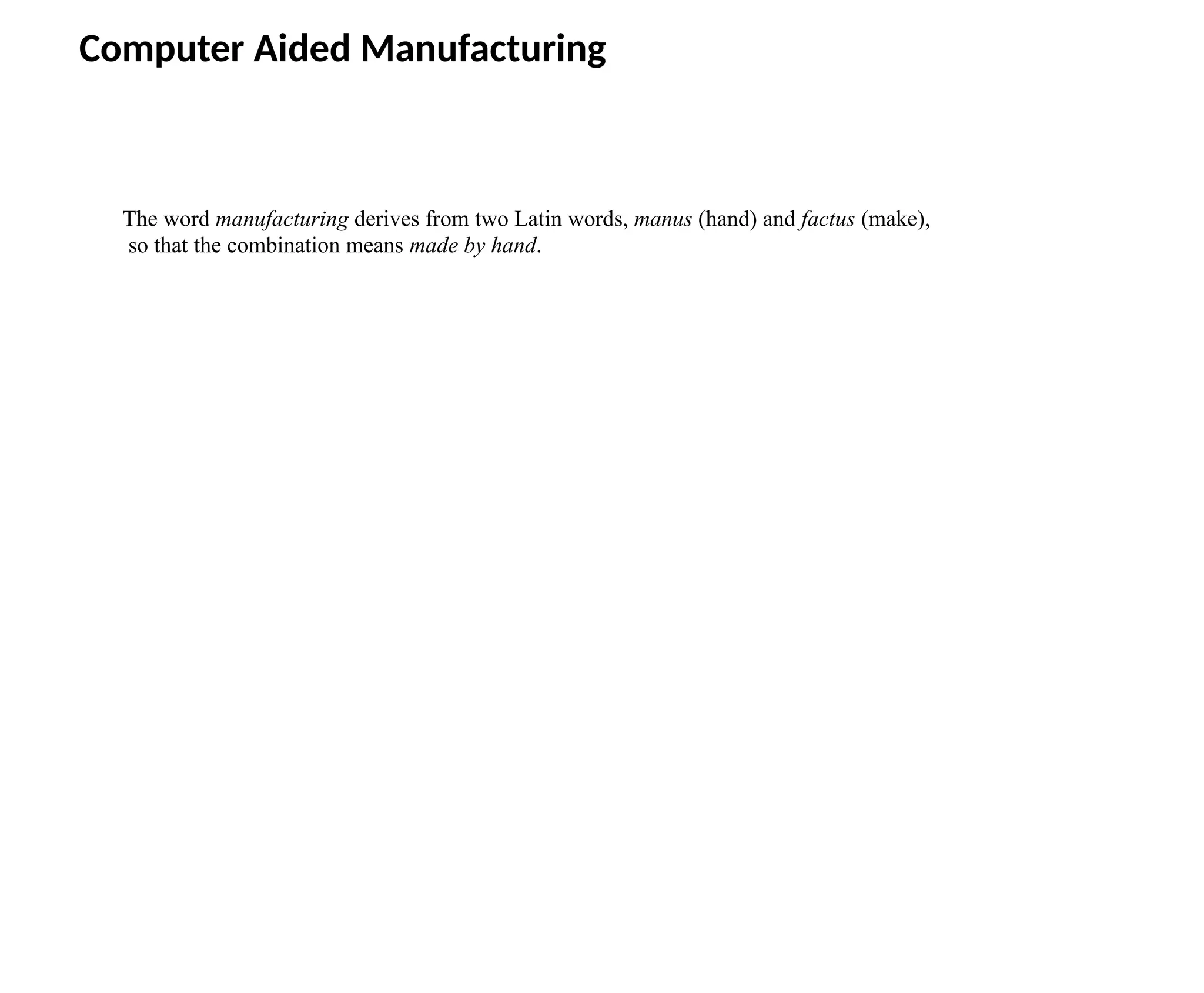 Computer Aided manufacturing Notes-I.pptx