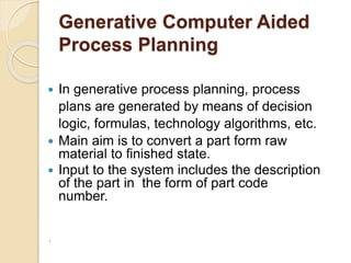 Computer Aided Process Planning (CAPP) | PPTX