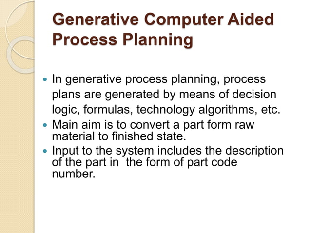 Computer Aided Process Planning (CAPP) | PPTX | Computing | Technology ...