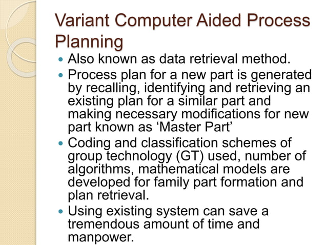 Computer Aided Process Planning (CAPP) | PPTX | Computing | Technology ...
